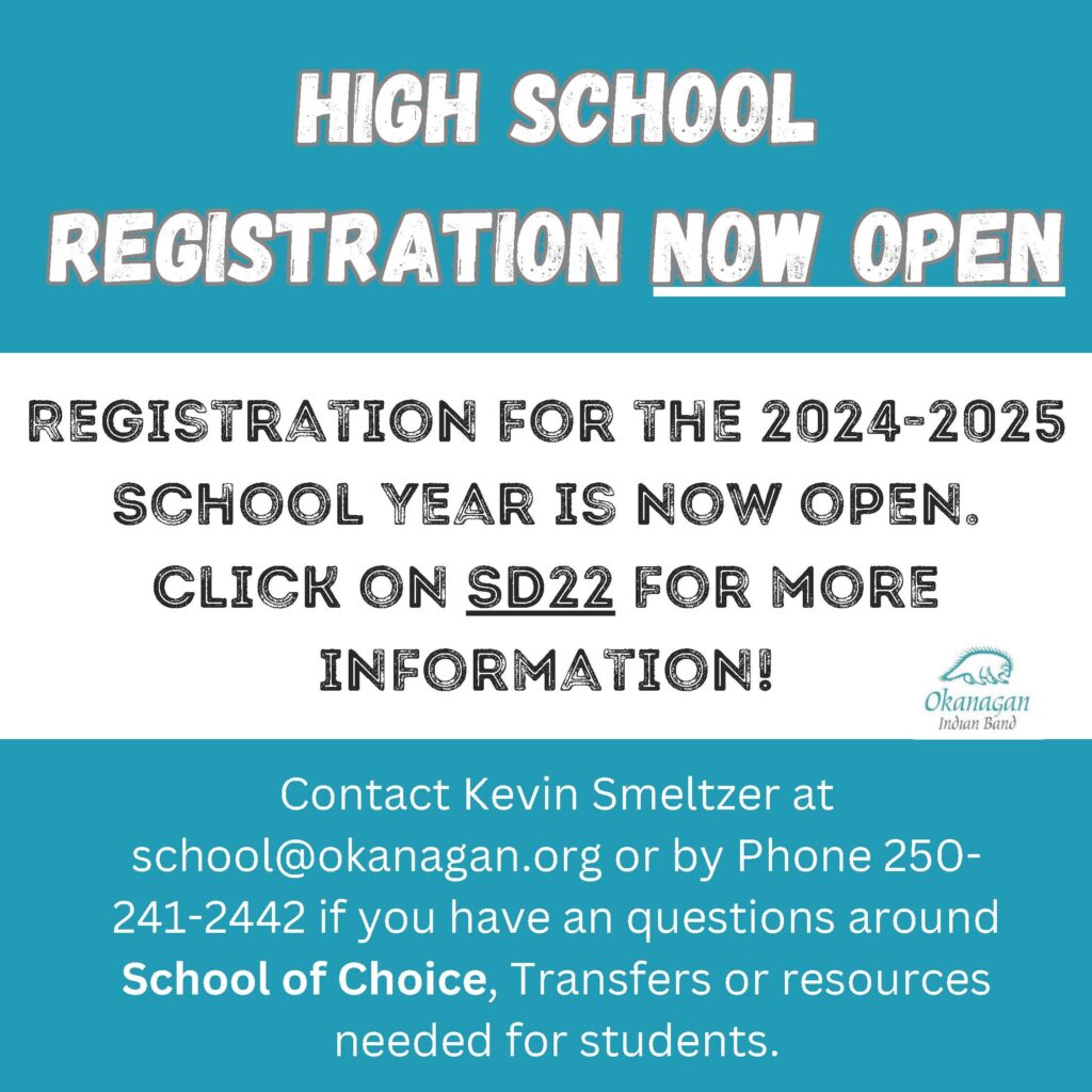 Highschool Registration is now open - Okanagan Indian Band