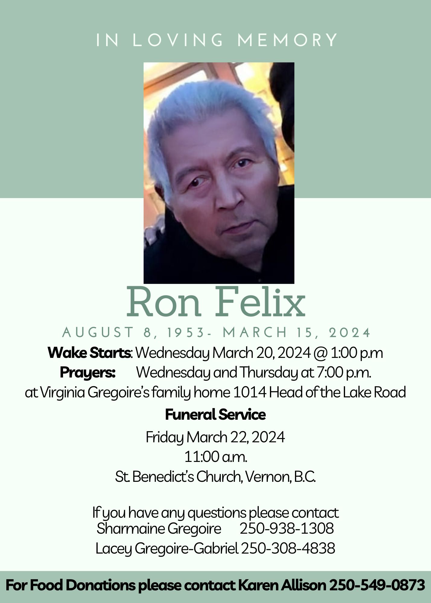 In Loving Memory: Ron Felix - Okanagan Indian Band