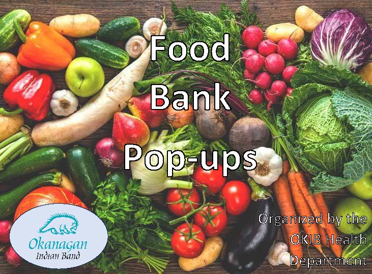 Food Bank Drop event - Location change - Okanagan Indian Band